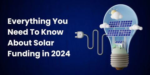 Everything You Need To Know About Solar Funding in 2024 | New Heights ...